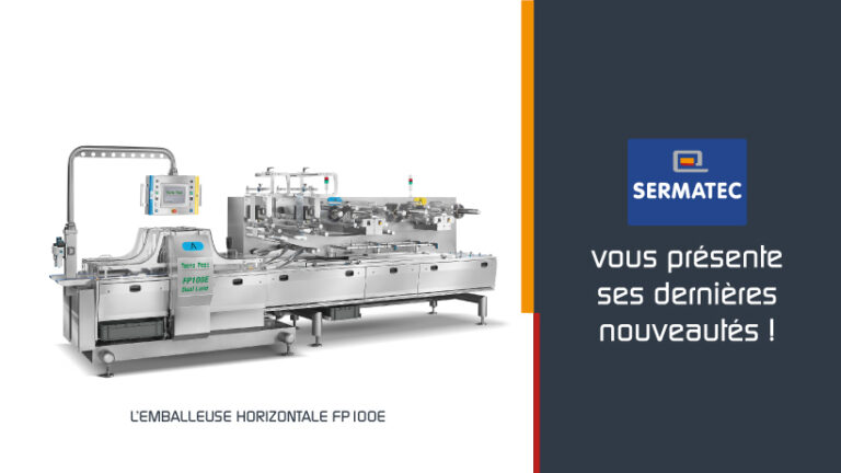 Emballeuses - découvrez les deux nouveautés SERMATEC - Groupe Emballage ...